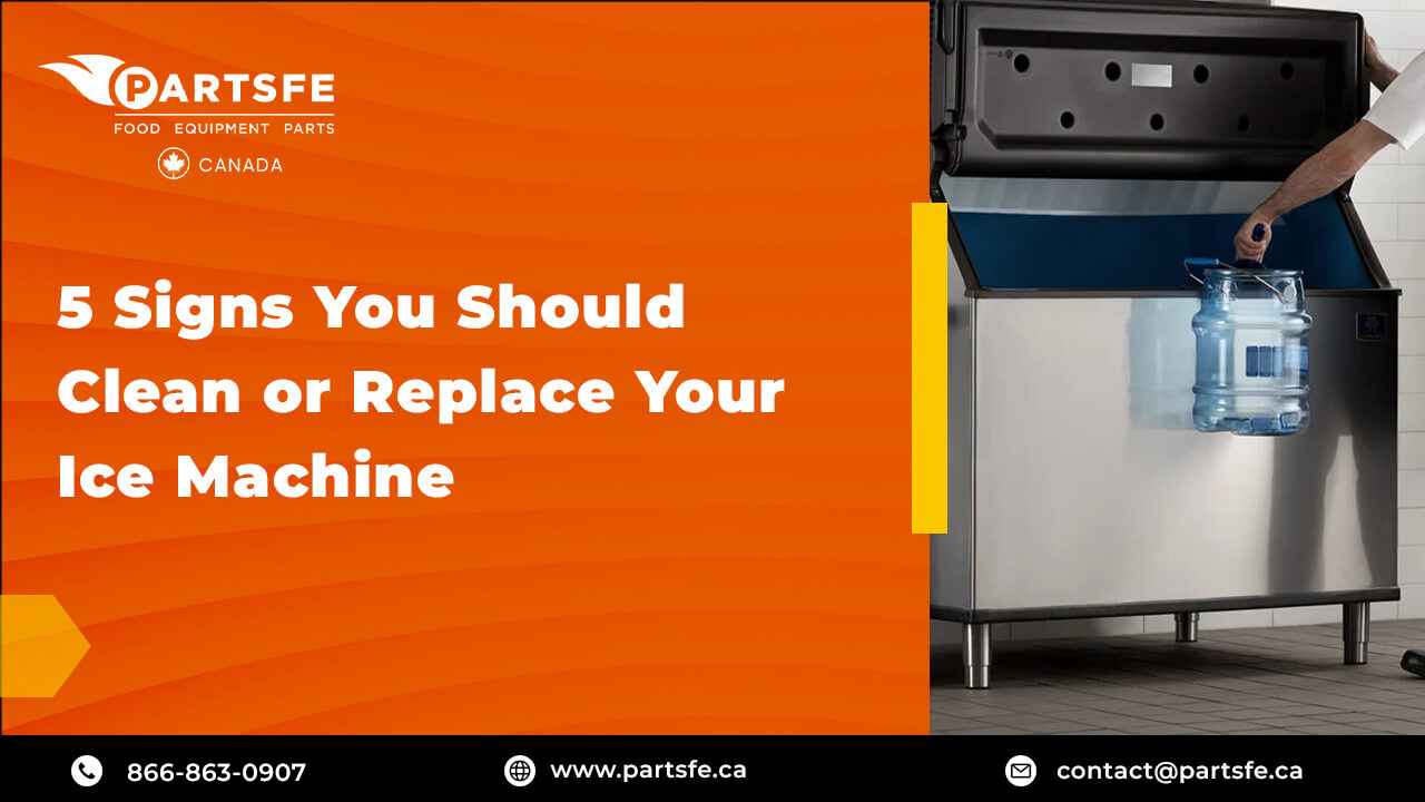 5 Signs You Should Clean or Replace Your Ice Machine